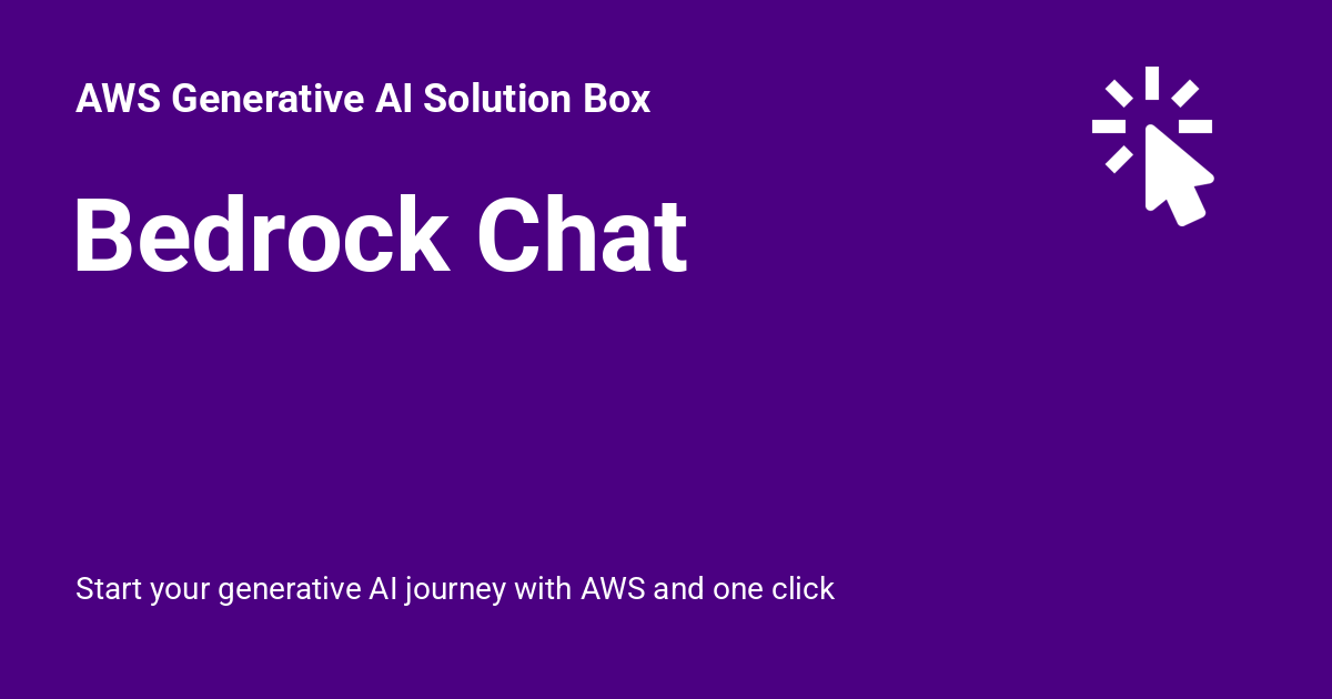 Bedrock Chat - AWS Generative AI Solution Box